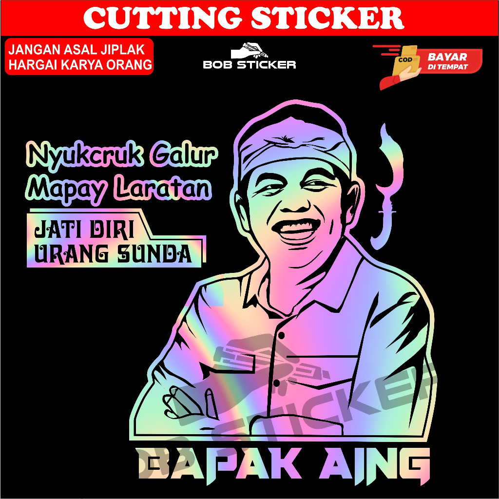 Jual Stiker cutting dedi mulyadi / stiker kata kata / sticker bapak aing Hologram | Shopee Indonesia