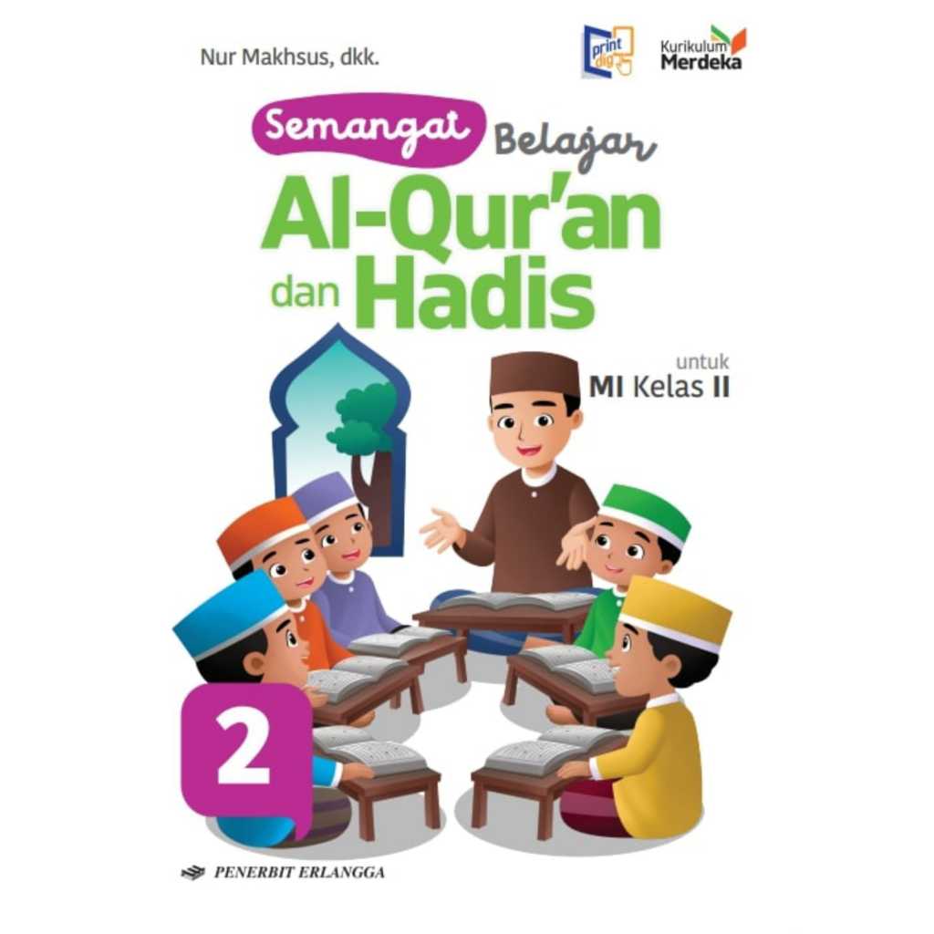 Jual Buku Paket AL-Qur'an Hadis Kelas 2 SD/MI Kurikulum Merdeka Penerbit Erlangga | Shopee Indonesia