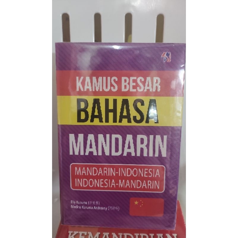 Jual buku kamus besar bahasa mandarin | mandarin indonesia - indonesia mandarin | elly kusuma ...