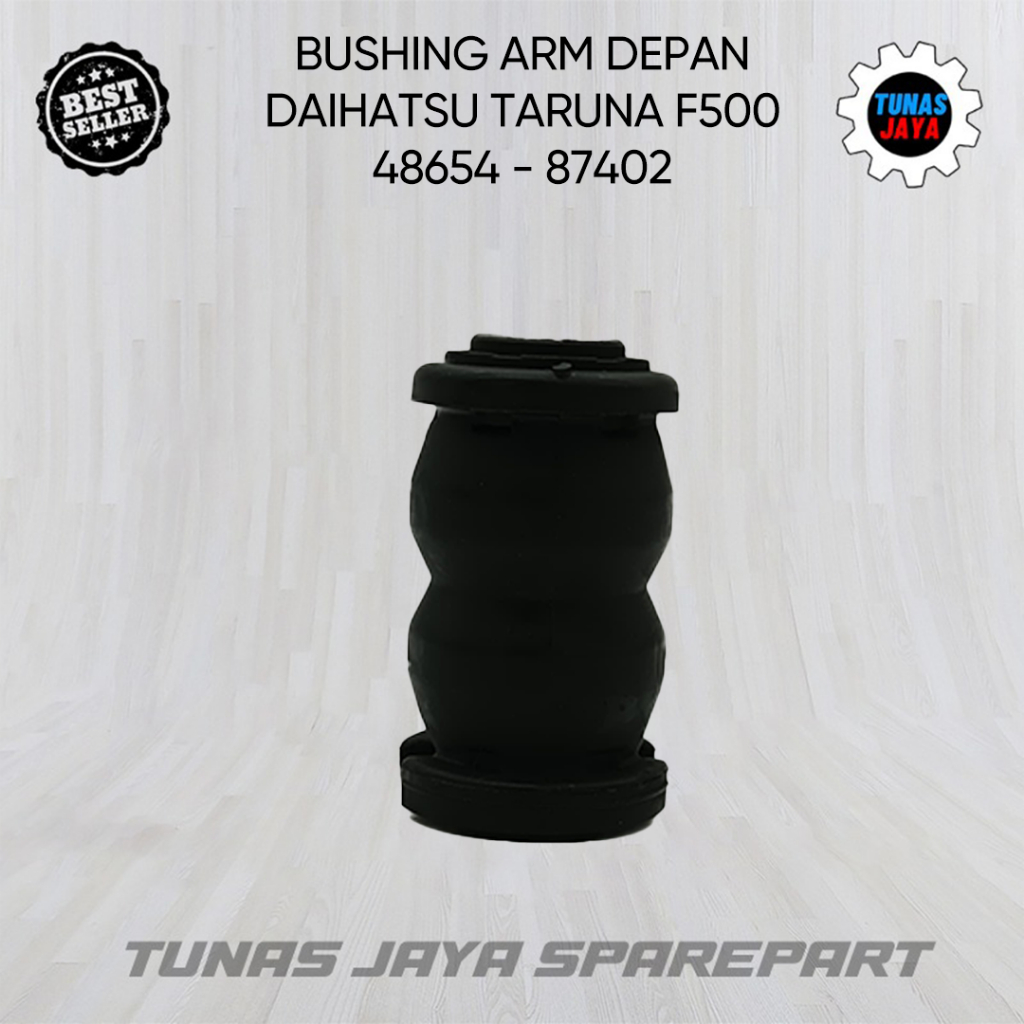 Jual BUSHING ARM DEPAN DAIHATSU TARUNA F500 No part 48654-87402 ...