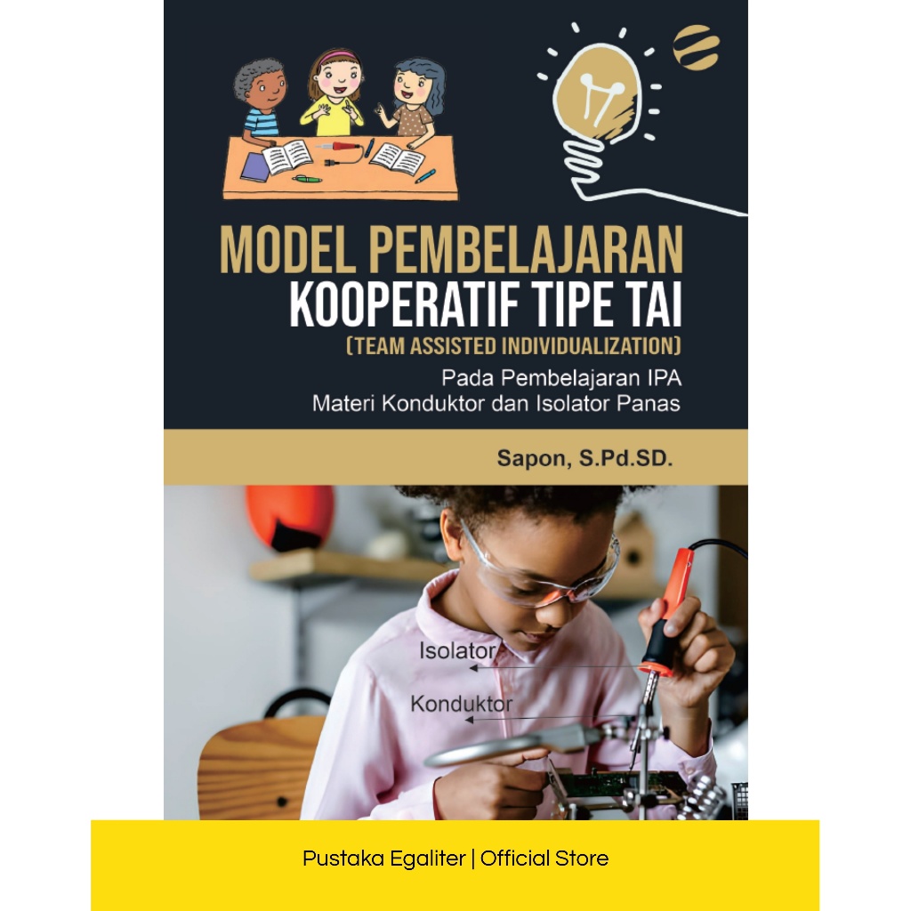 Jual MODEL PEMBELAJARAN KOOPERATIF TIPE TAI (TEAM ASSISTED INDIVIDUALIZATION) PADA PEMBELAJARAN ...