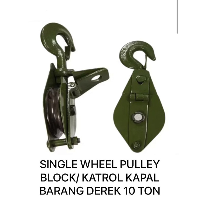 Jual SINGLE WHEEL PULLEY BLOCK / KATROL KAPAL BARANG DEREK 10 TON ...