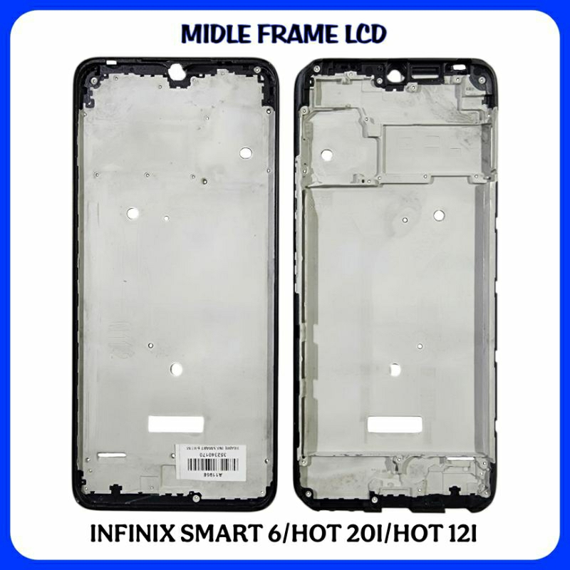 Jual Midle frame lcd infinix smart 6 X6511 / Hot 12i X665b / Hot 20i ...