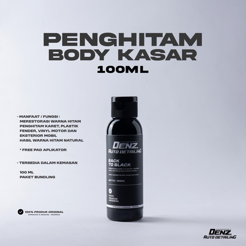 Jual BACK TO BLACK PENGITAM BODY KASAR PERMANEN DENZ AUTO DETAILING ...