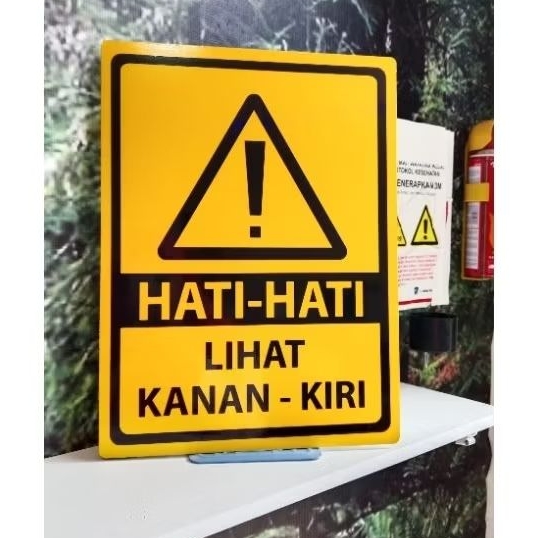 Jual Sign Hati-hati lihat kanan-kiri uk 30x40cm ACP 3mm | Shopee Indonesia