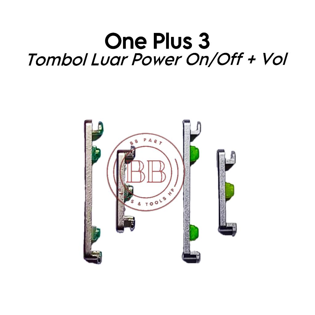 Jual 1 Set Tombol Luar Power On Off Volume One Plus 3 / One+ 3 / A3003 / A3000 - Button O/F Vol ...