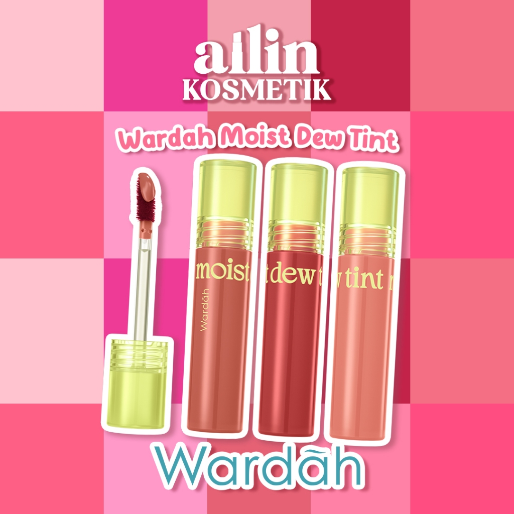 Jual AiLiN | WARDAH Moist Dew Tint | Lip Tint Moist Bibir Lembab Glossy ...