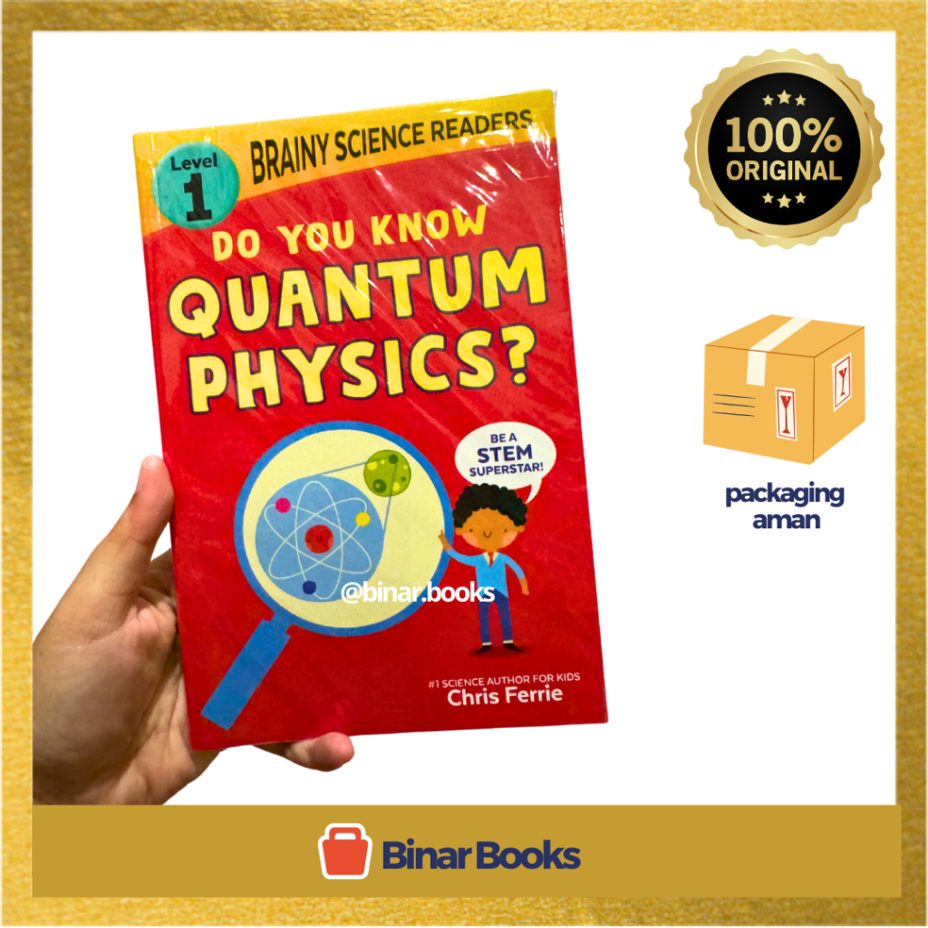 Jual Brainy Science Readers: Do You Know Quantum Physics? Book by Chris ...