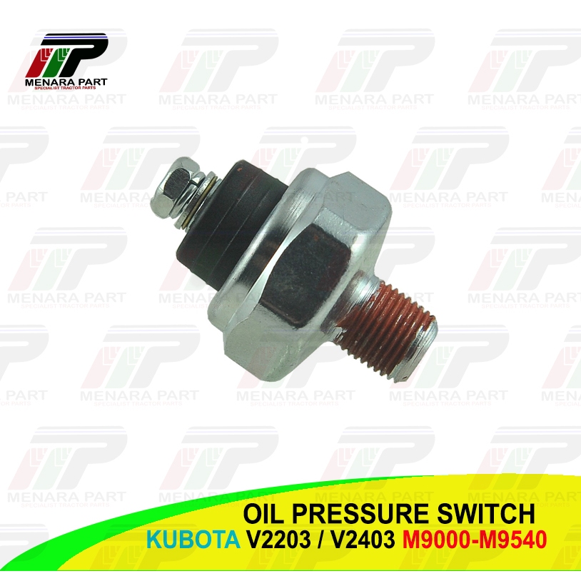 Jual 15841-39013 OIL PRESSURE SWITCH KUBOTA V2203 V2403 M9000 M9540 ...