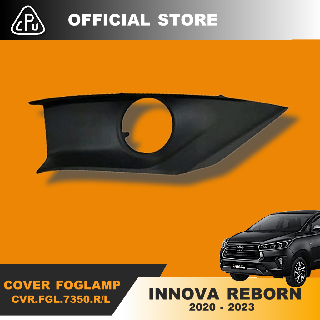 Jual CPU Cover Fog Lamp INNOVA REBORN 2020 2021 2022 2023 | Shopee ...