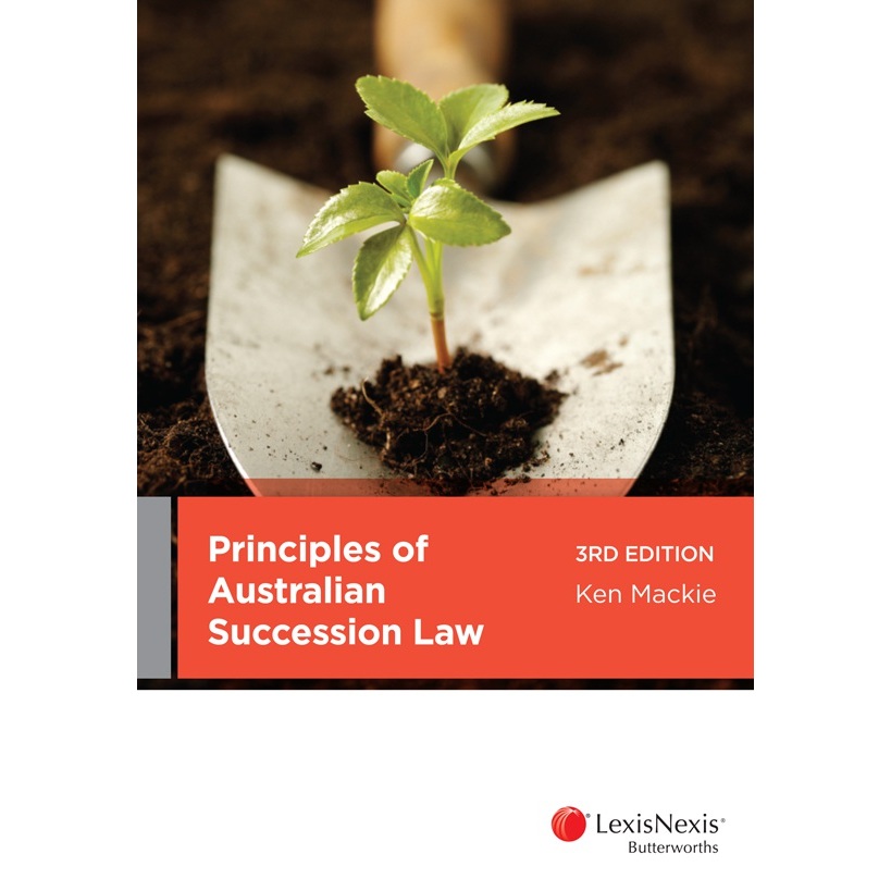 Jual Principles of Australian succession law-LexisNexis Butterworths ...