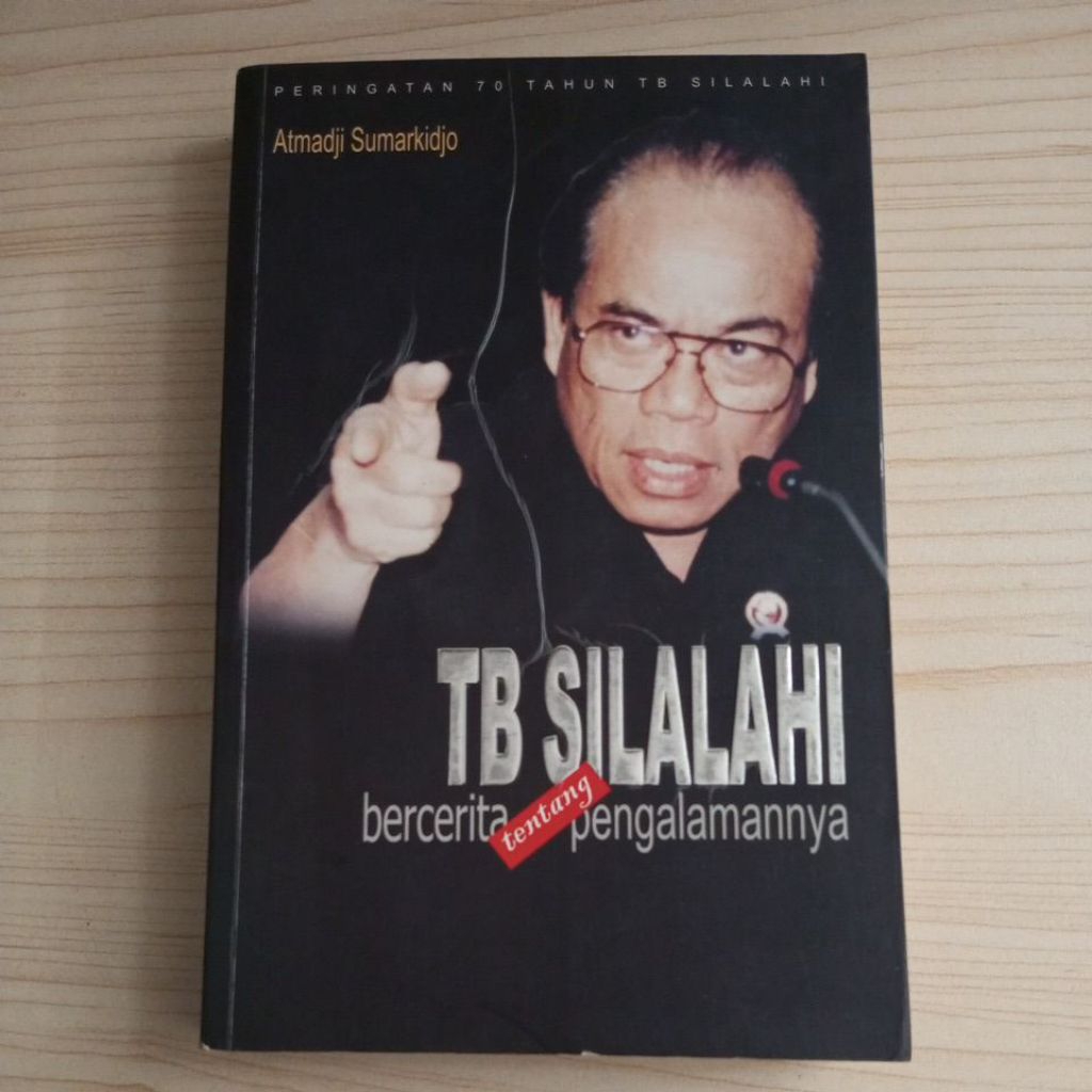 Jual BUKU TB SILALAHI BERCERITA TENTANG PENGALAMANNYA OLEH ATMADJI SUMARKIDJO | Shopee Indonesia