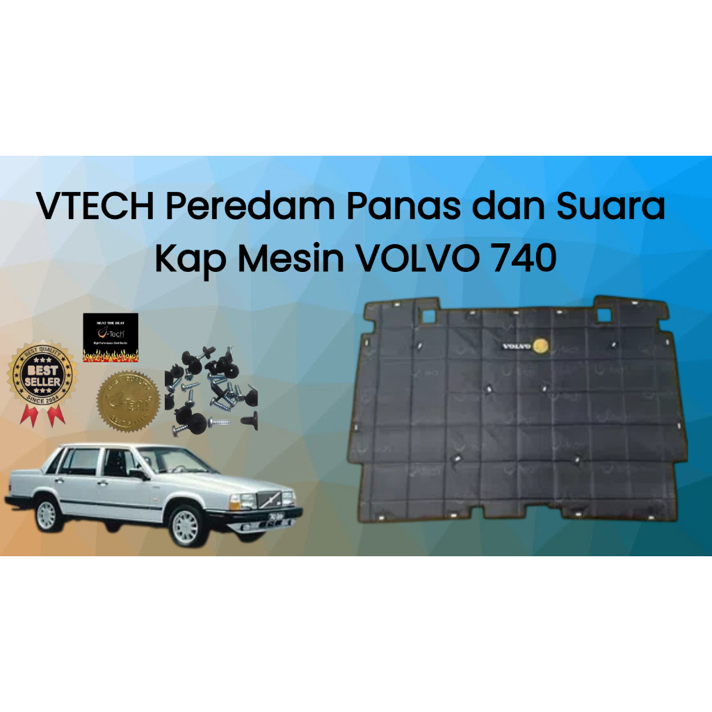 Jual VOLVO 740 1984-1992 > VTECH Peredam Panas dan Suara Kap Mesin ...