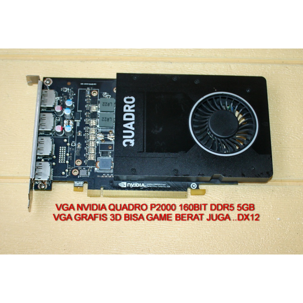 Jual VGA GRAFIS NVIDIA QUADRO P2000 160BIT DDR5 5GB 5 GB FOR GRAFIS 3D RENDER BISA GAME BERAT ...