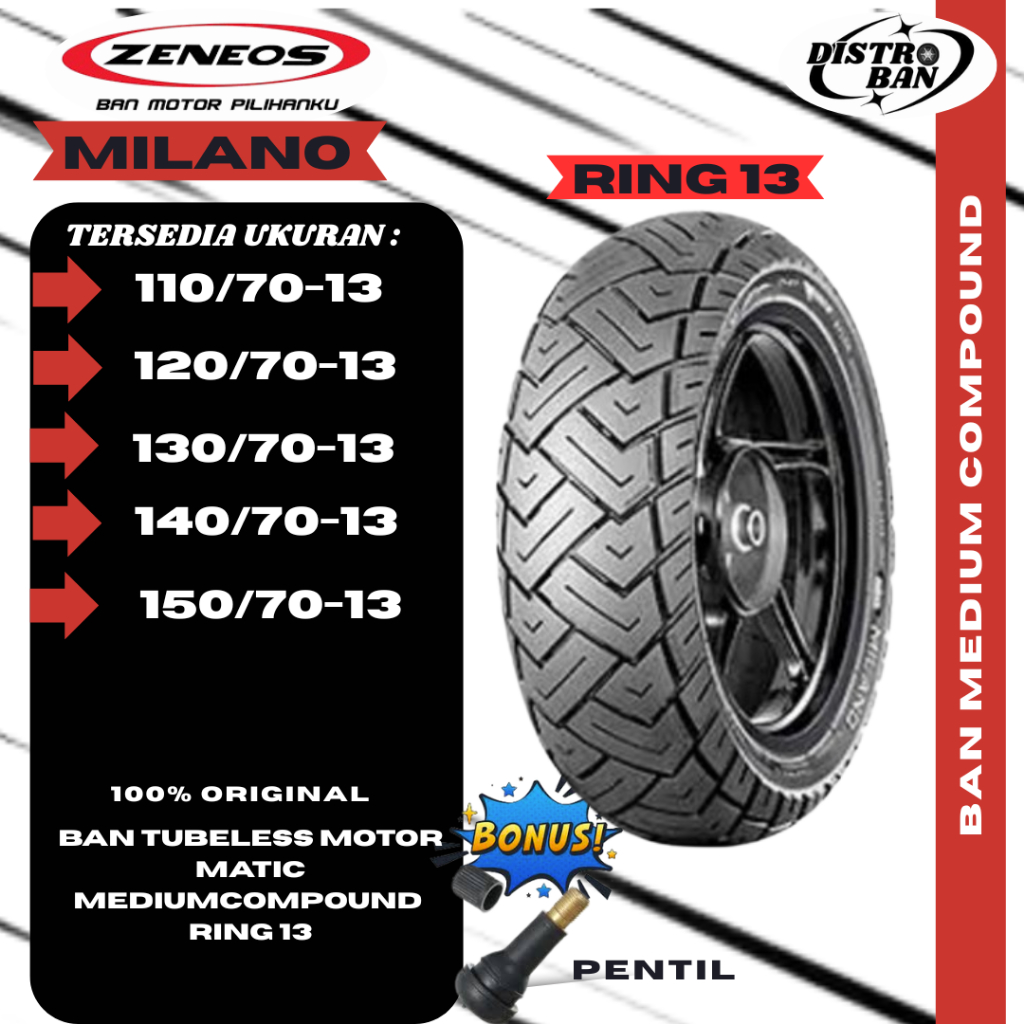 Jual BAN MOTOR NMAX ZENEOS MILANO RING 13 110/70, 120/70,130/70, 140/70 ,150/70 TUBELESS. FREE ...