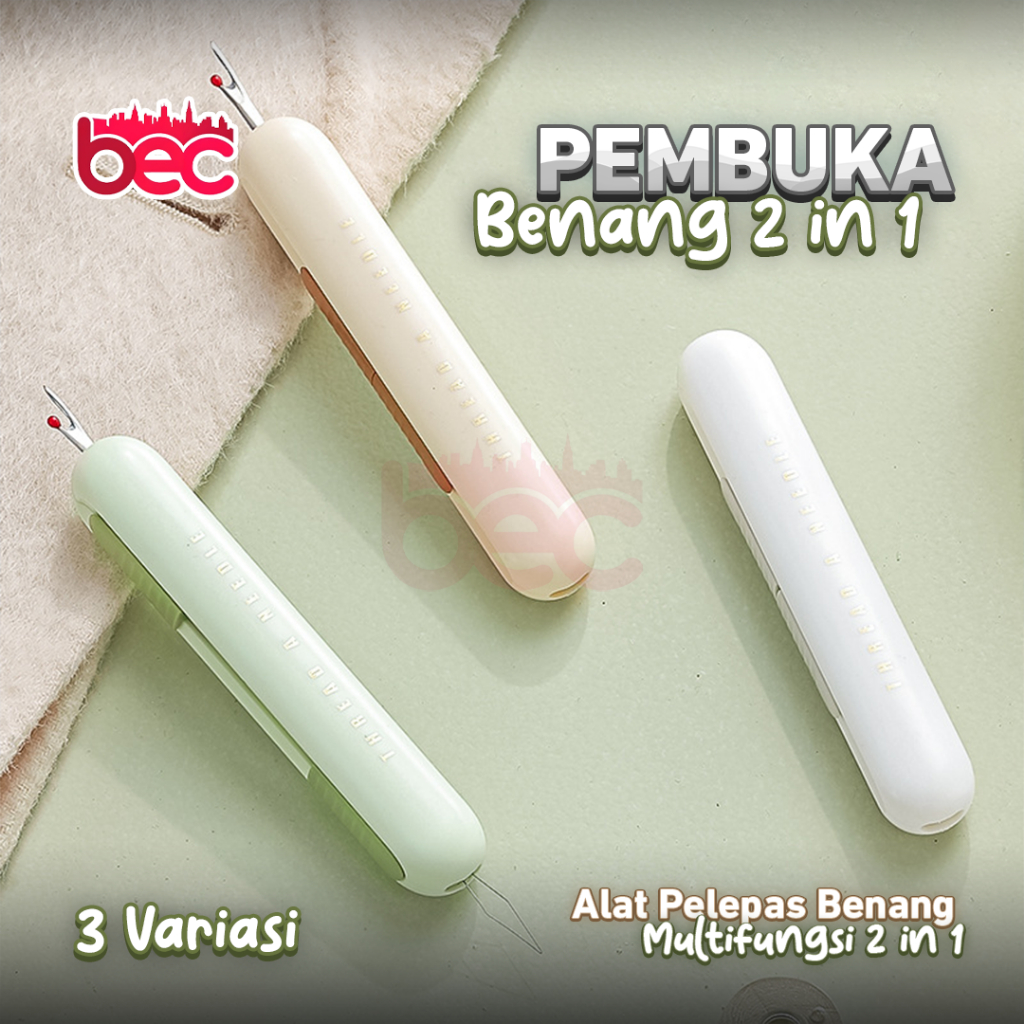 Jual [BEC] Pendedel Benang 2 in 1 | Pembuka Benang 2 in 1 Multifungsi ...