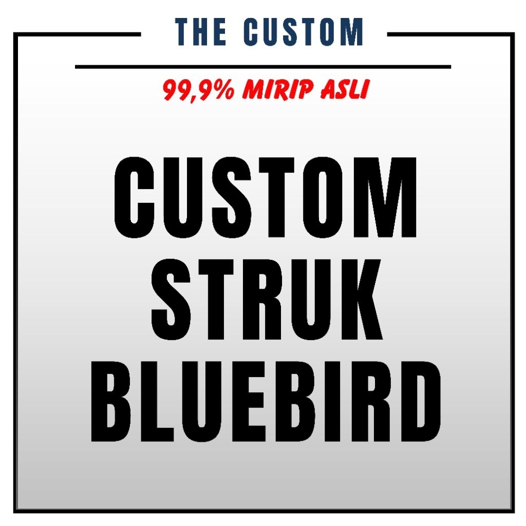 Jual STRUK BLUEBIRD CUSTOM | Shopee Indonesia