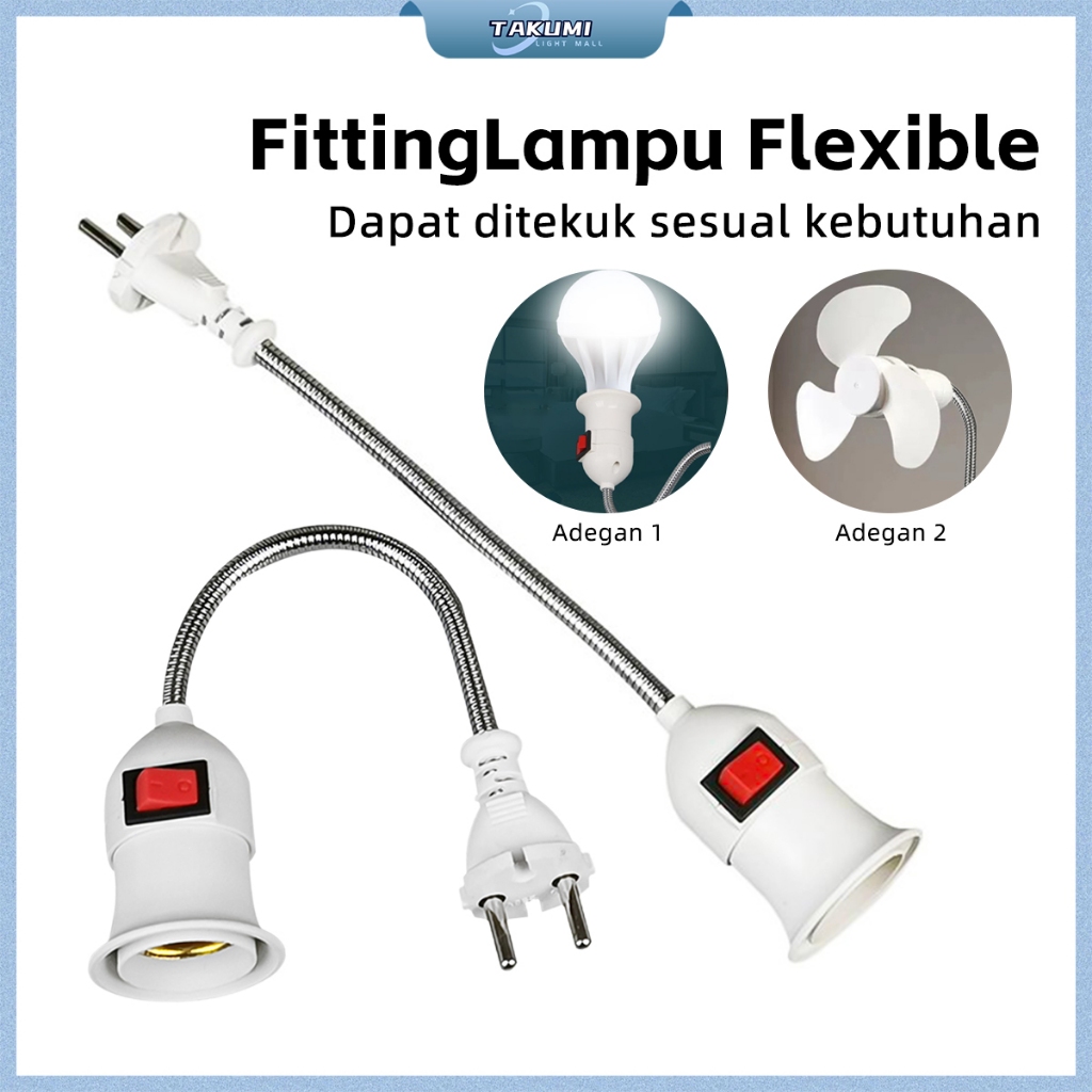 Jual Fitting Flexible Fitting Lampu Flexible E27 Over Colok On/Off ...