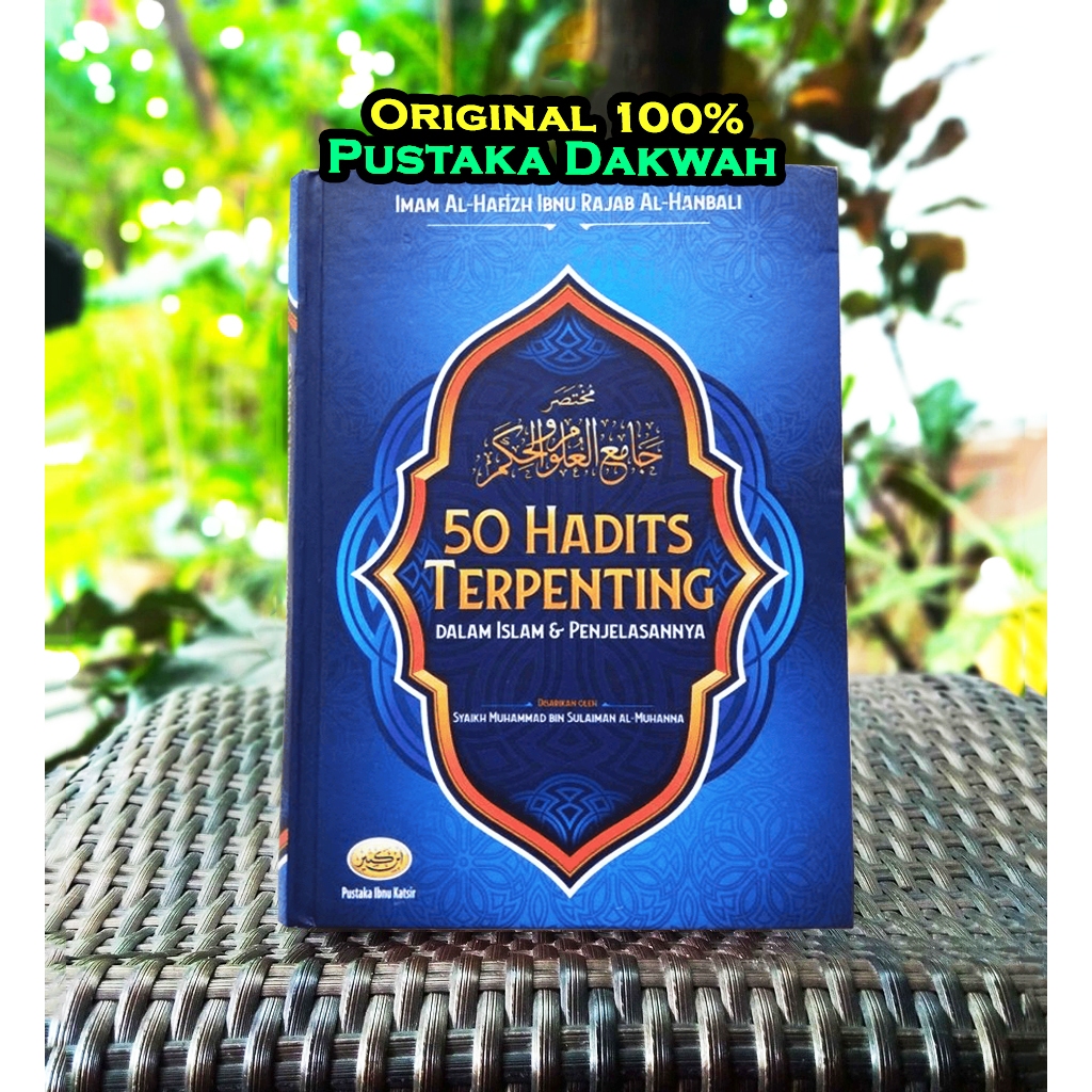 Jual Buku 50 Hadist Terpenting Dalam Islam & Penjelasannya Imam Al ...