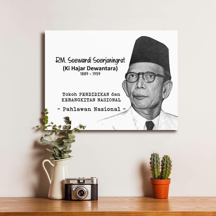 Jual Poster Ki Hajar Dewantara Dekorasi Dinding Rumah Frame Kayu Siap ...