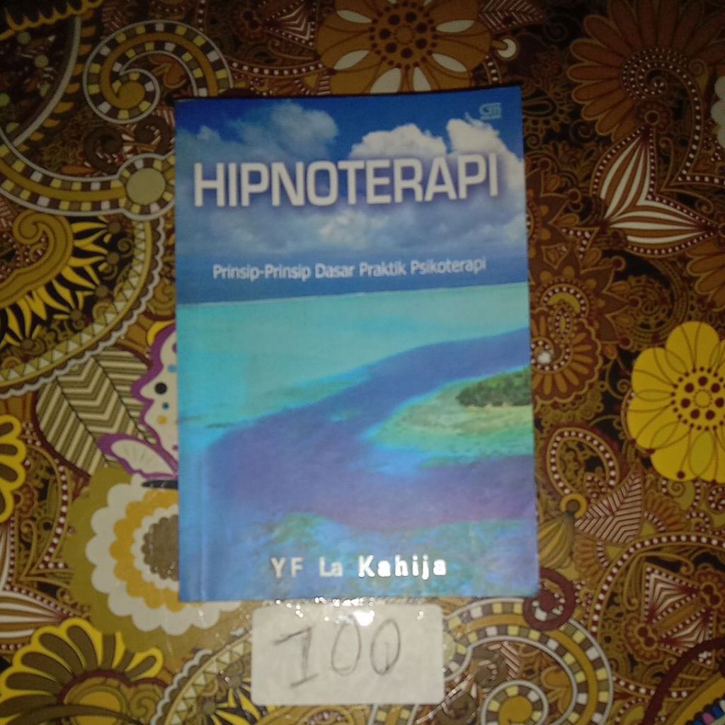 Jual BUKU HIPNOTERAPI PRINSIP-PRINSIP DASAR PRAKTIS PSIKOTERAPI | Shopee Indonesia