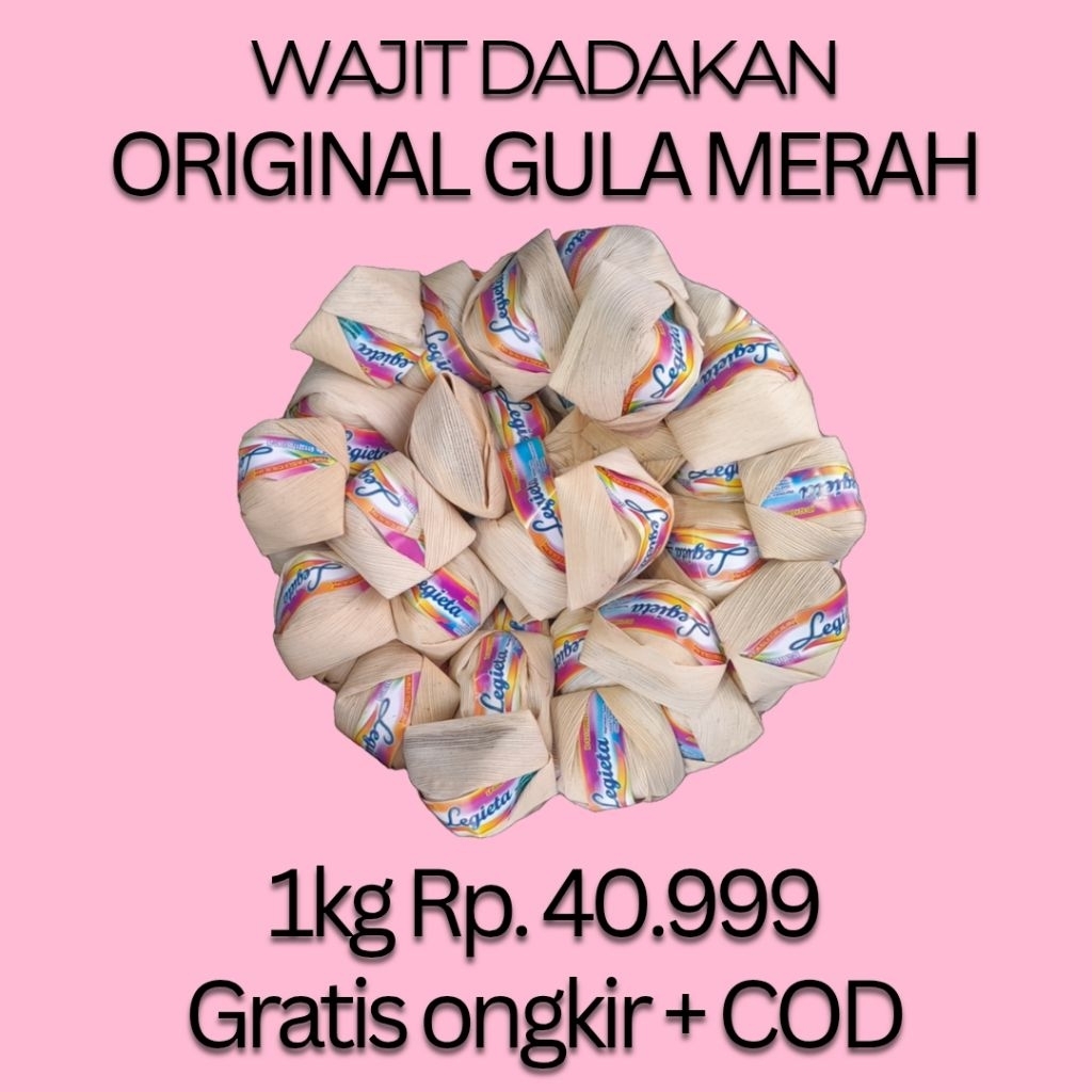 Jual WAJIT DADAKAN KETAN ORIGINAL GULA MERAH 1KG | Shopee Indonesia