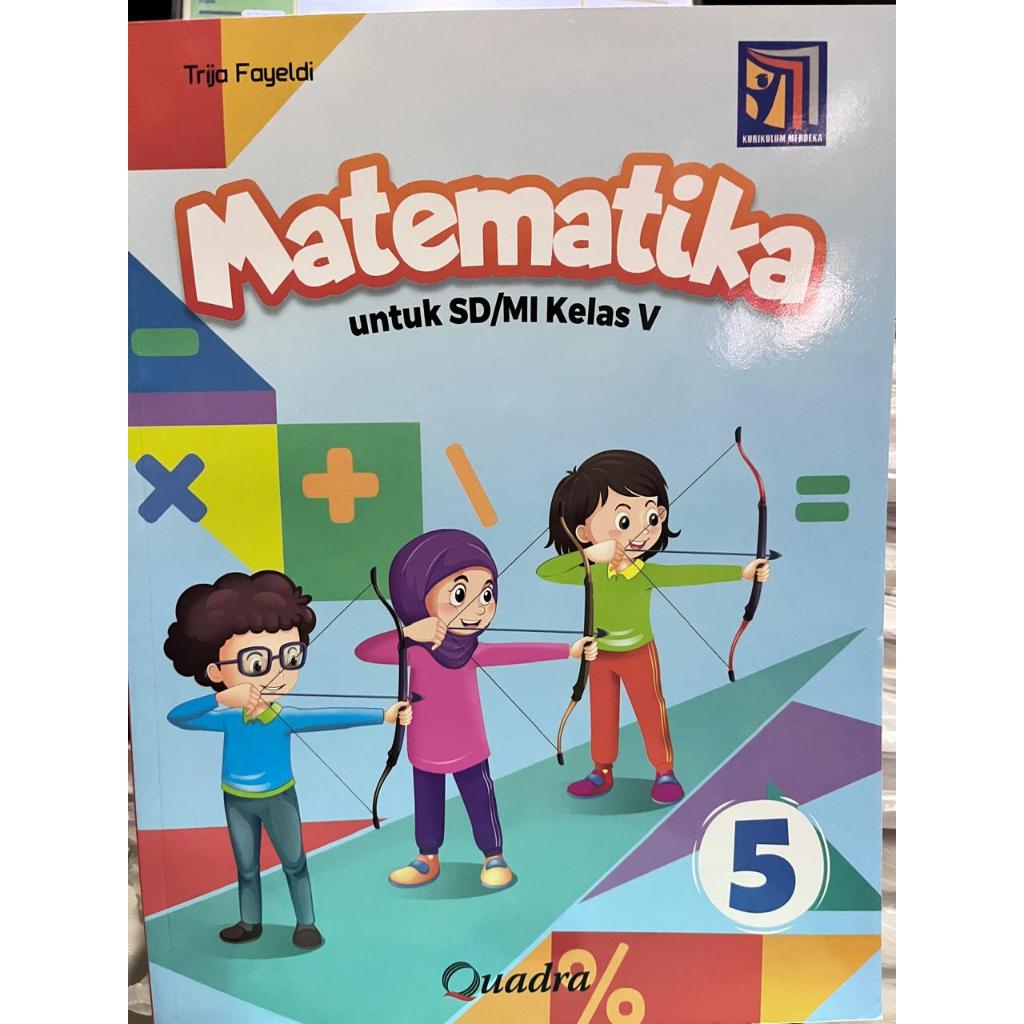 Jual KELAS 5 QUADRA / BUKU QUADRA KELAS 5 SD KURIKULUM MERDEKA | Shopee ...
