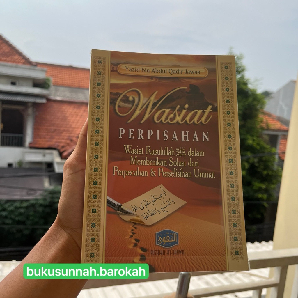 Jual Buku Wasiat Perpisahan Wasiat Rasulullah Kepada Umat Yazid Bin ...