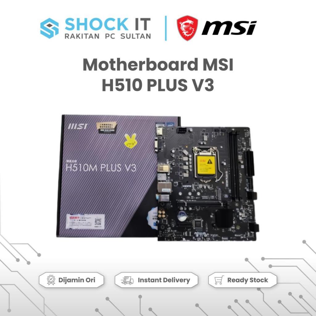 Jual MOTHERBOARD MSI PRO H510M-PLUS V3 - LGA1200 gen10 DDR4 mATX MSI H510m | Shopee Indonesia