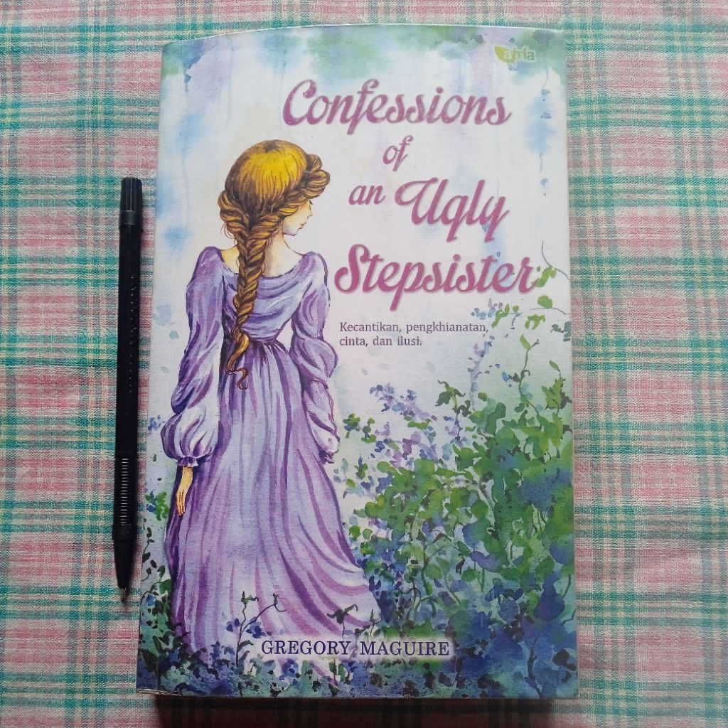 Jual Confessions of an Ugly Stepsister Oleh Gregory Maguire | Shopee ...