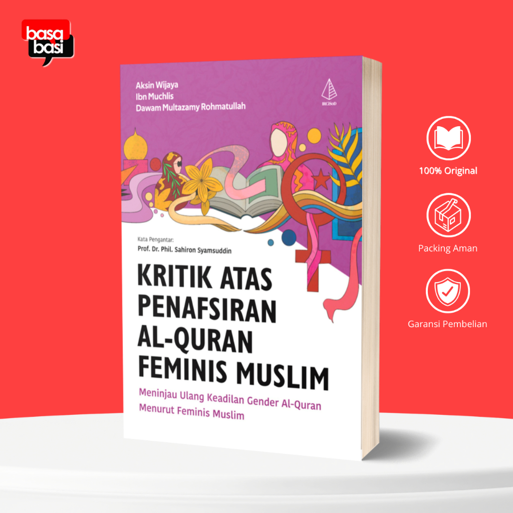 Jual Buku Kritik atas Penafsiran al-Quran Feminis Muslim - Prof. Dr ...