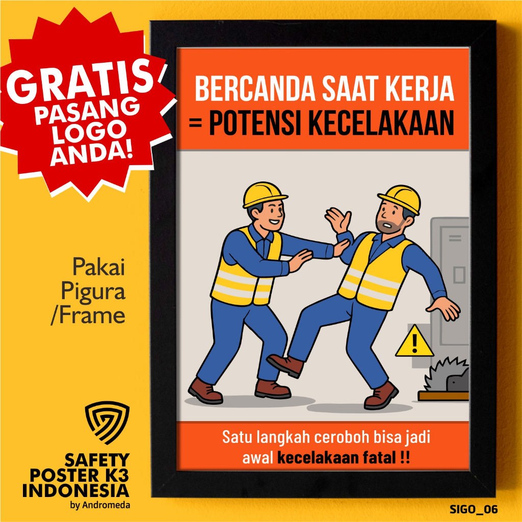 Jual Safety Poster K3 Bercanda Saat Bekerja Dapat Menyebabkan Potensi ...
