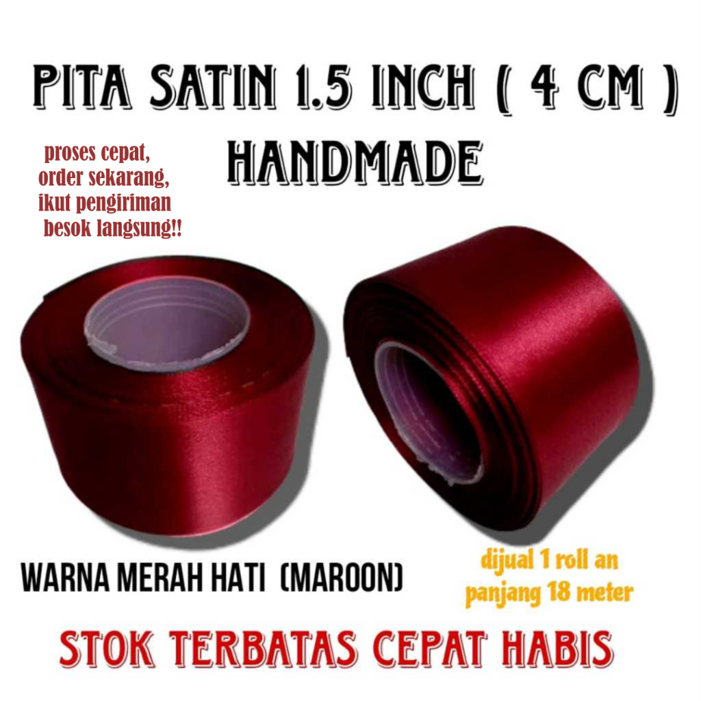 Jual PITA SATIN 1.5 INCH (4 CM) /PITA/SOUVENIR/BUCKETMAROON/MERAH HATI ...
