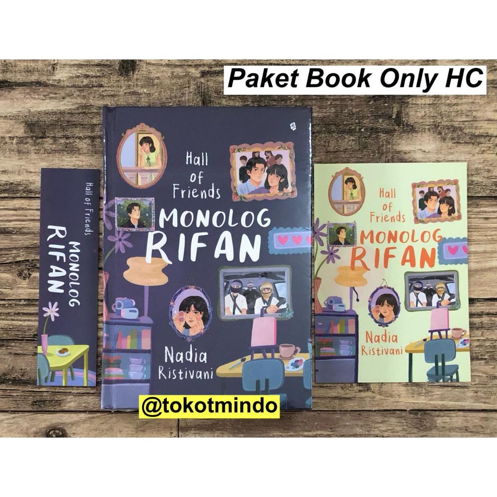 Jual Novel HALL OF FRIENDS : MONOLOG RIFAN - Nadia Ristiviani - Bukune ...