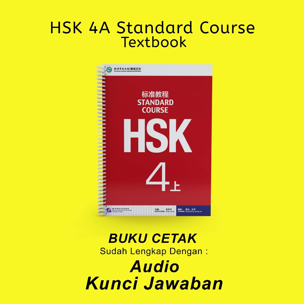 Jual Buku Belajar Mandarin HSK 4A (4上) Standard Course - Textbook Lengkap dengan Audio dan Kunci ...