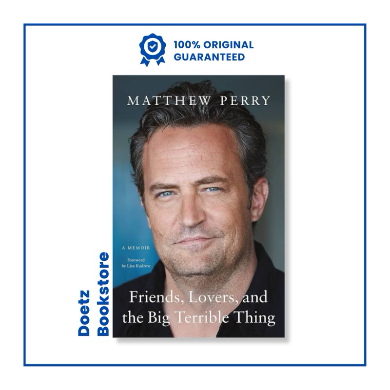 Jual Friends, Lovers and The Big Terrible Thing by Matthew Perry ...
