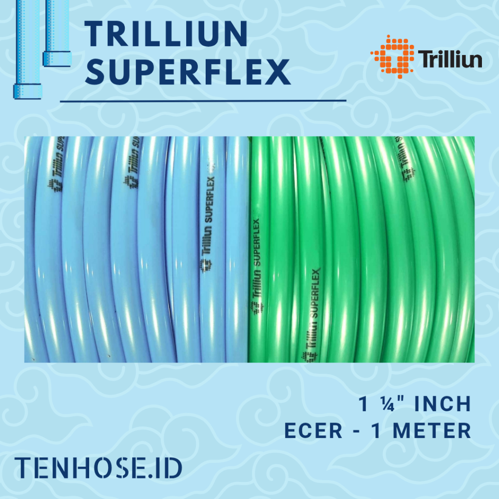 Jual Selang Air Elastis Trilliun SuperFlex 1 1/4" inch Eceran ( Harga Per Meter ) Super Tebal ...