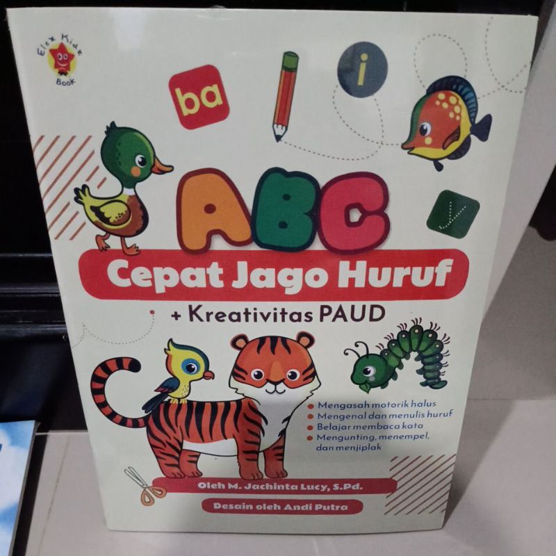 Jual BUKU TK/PAUD ABC CEPAT JAGO HURUF + KREATIVITAS PAUD | Shopee ...