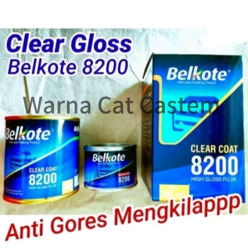 Jual Clear Belkote 8200 High Gloss 300Ml Pernis Anti Gores Belkote PU ...