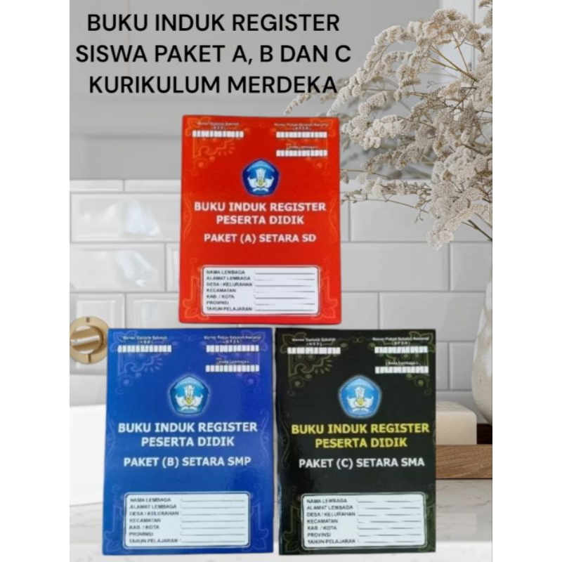 Jual BUKU INDUK REGISTER SISWA PAKER A, B dan C setara SD SMP SMA KURIKULUM MERDEKA | Shopee ...