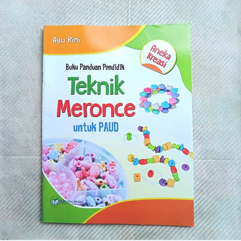 Jual Panduan Teknik Meronce Untuk PAUD | Shopee Indonesia