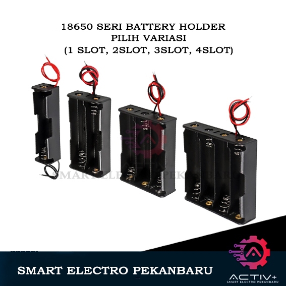 Jual BATTERY HOLDER SERI 18650 KABEL (PILIH VARIASI SLOT: 1 2 3 4 SLOT ...
