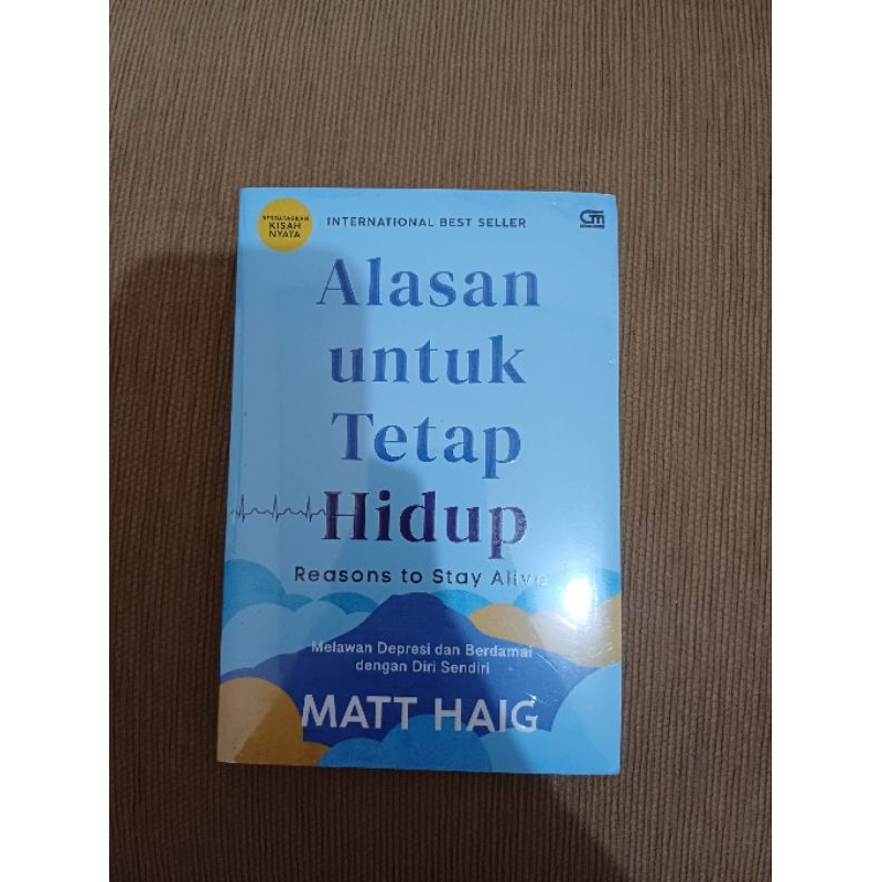 Jual buku preloved original alasan untuk tetap hidup melawan depresi berdamai dengan diri ...