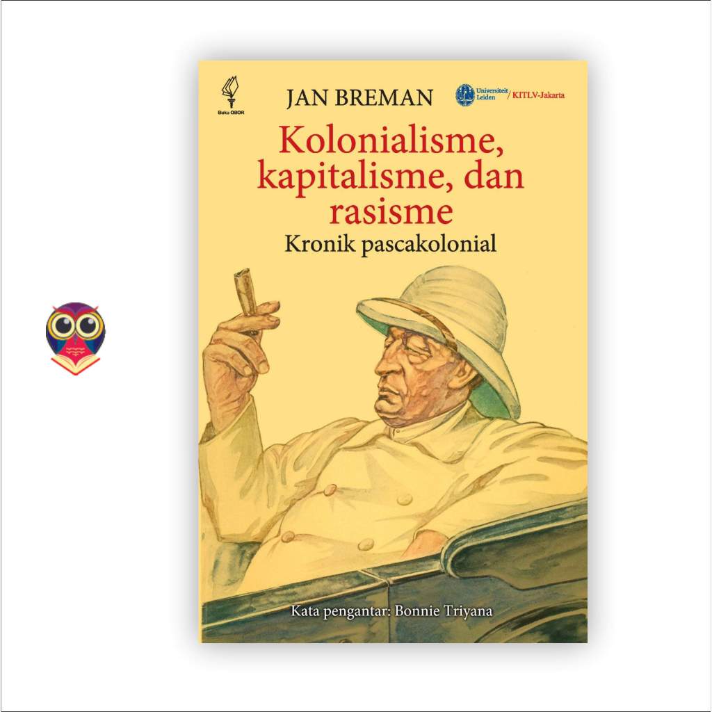 Jual Buku Kolonialisme, Kapitalisme, dan Rasisme: Kronik Pascakolonial ...