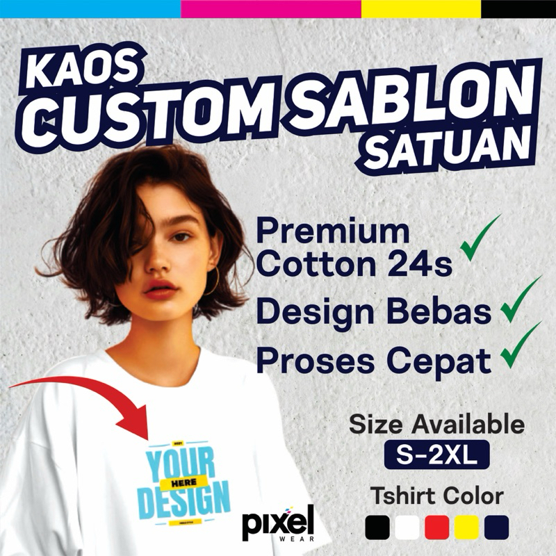 Jual Sablon Kaos Satuan Custom Cotton Combed 24s - 1 Sisi | Shopee Indonesia