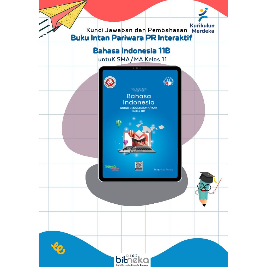 Jual Kunci Jawaban Buku PR Interaktif Bahasa Indonesia 11B SMA/MA Kelas 11 Kurikulum Merdeka ...