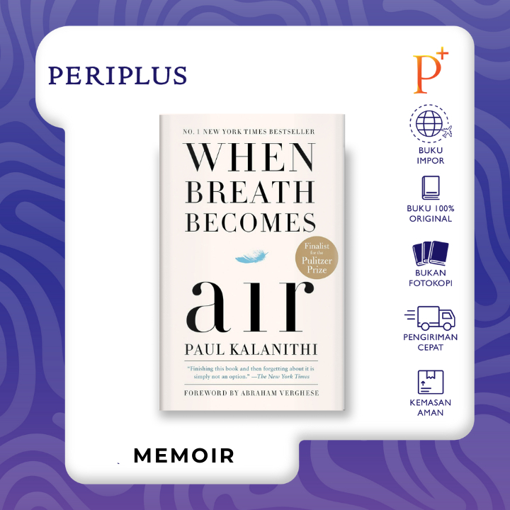 Jual When Breath Becomes Air by Paul Kalanithi - 9781984801821 | Shopee ...