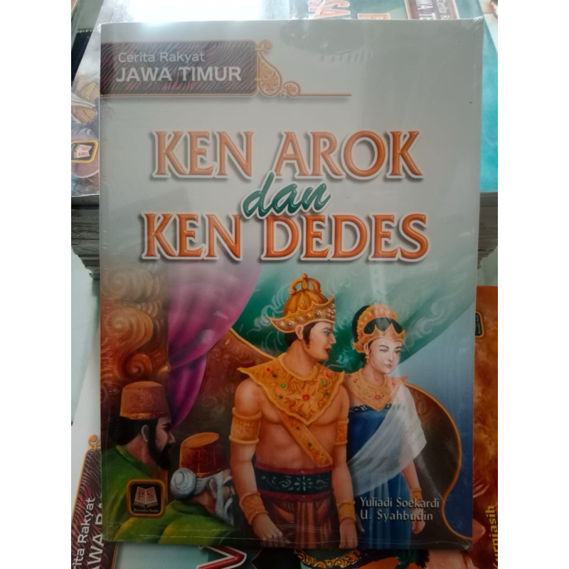 Jual CERITA RAKYAT JAWA TIMUR KEN AROK DAN KEN DEDES | Shopee Indonesia