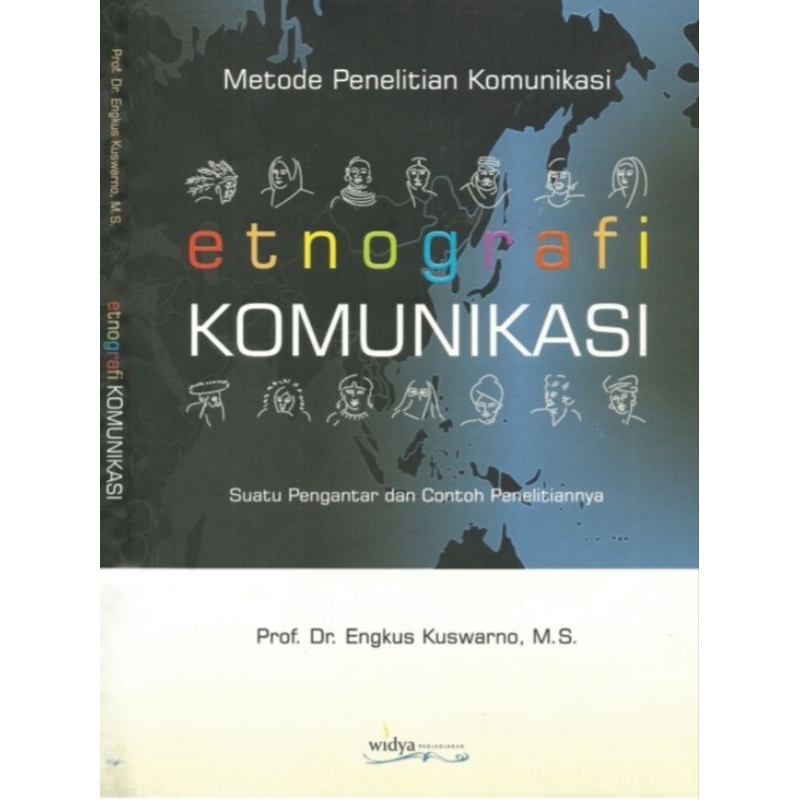 Jual Etnografi Komunikasi Pengantar dan Contoh Penelitiannya - Prof. Dr. H. Engkus Kuswarno, M ...
