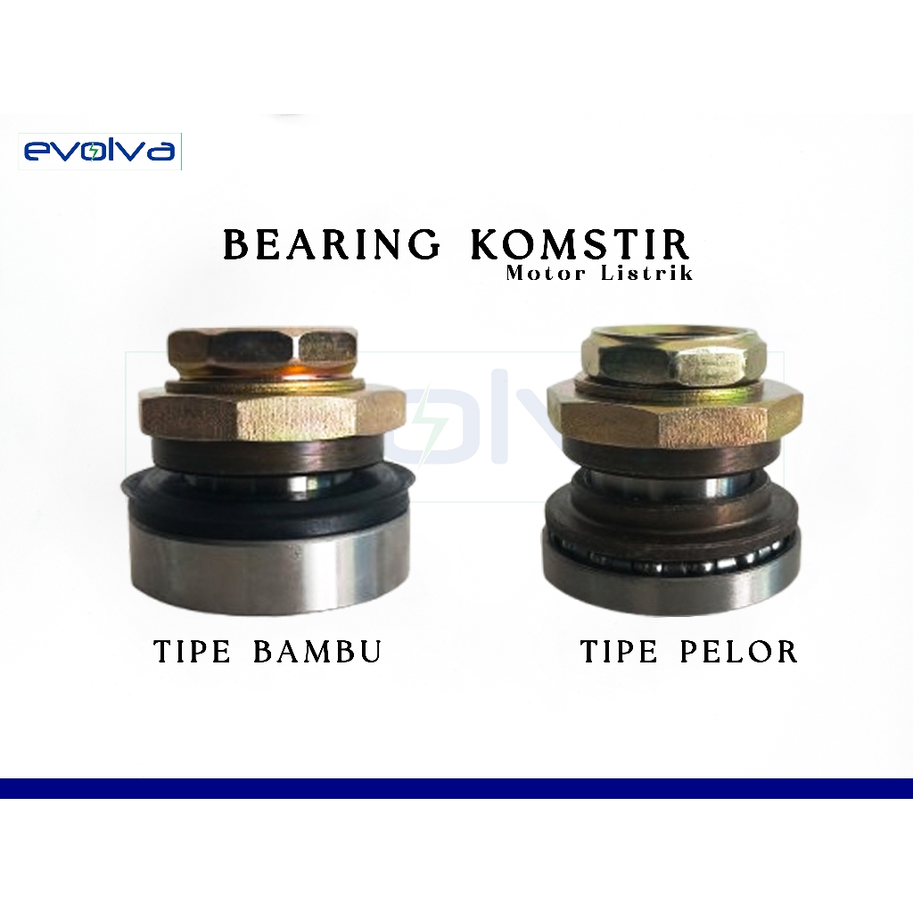 Jual EVOLVA - BEARING KOMSTIR MOTOR LISTRIK VOLTA, SMOOT, YADEA ...